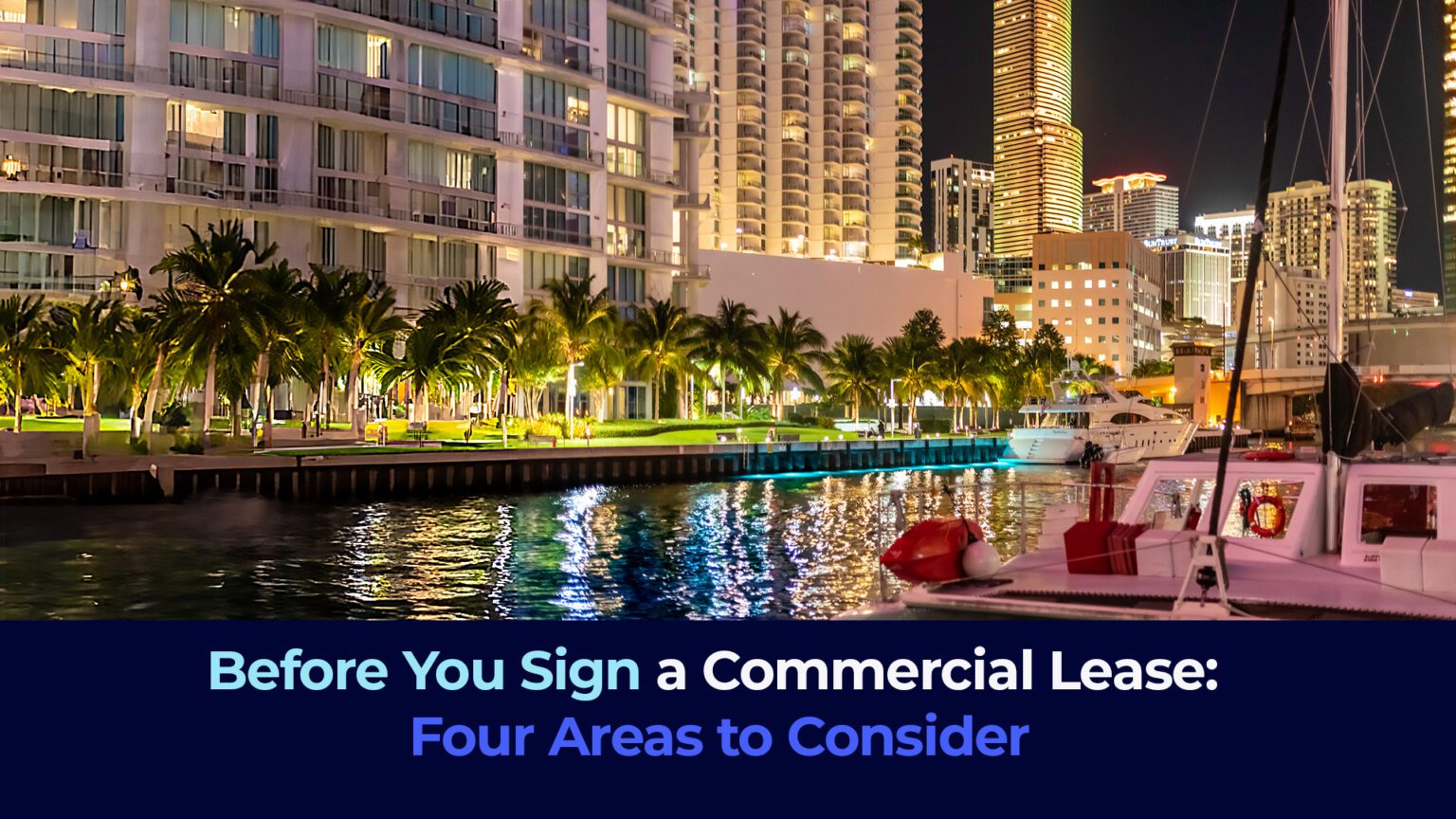 Before You Sign a Commercial Lease: Four Areas to Consider - South ...