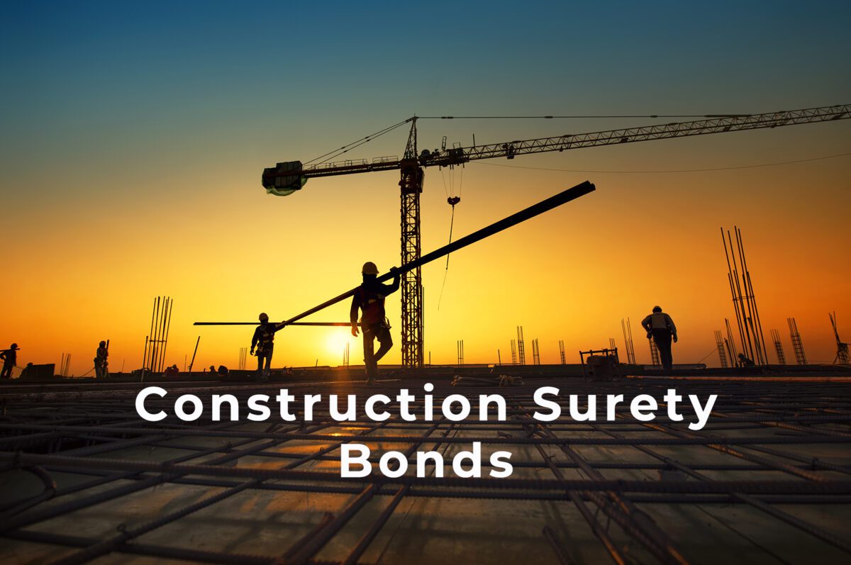 Construction Surety Bonds - South Florida Law, PLLC