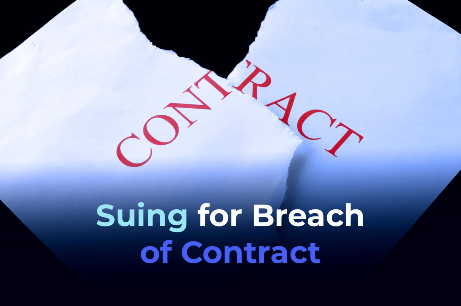 Suing for Breach of Contract - South Florida Law, PLLC