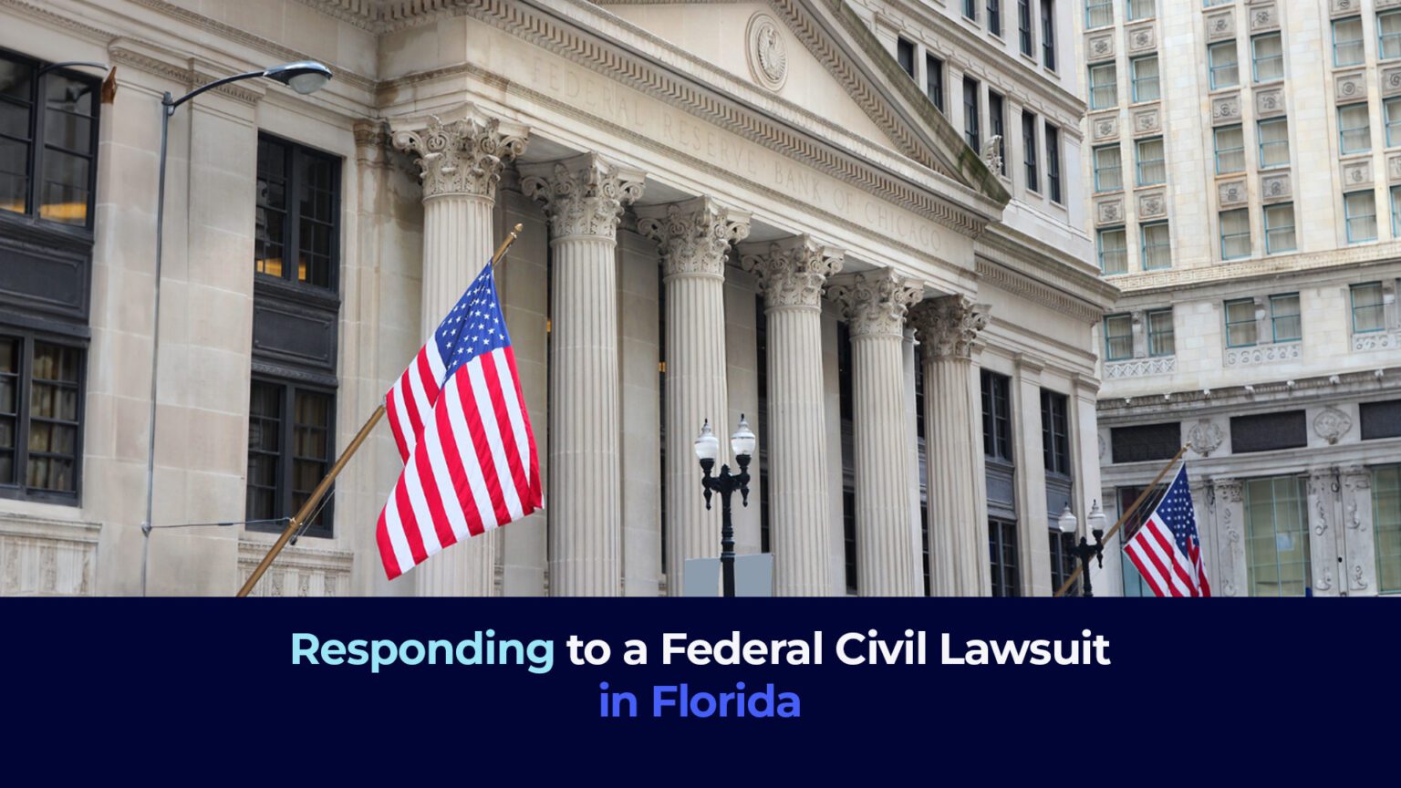 Responding to a Federal Civil Lawsuit in Florida - South Florida Law, PLLC