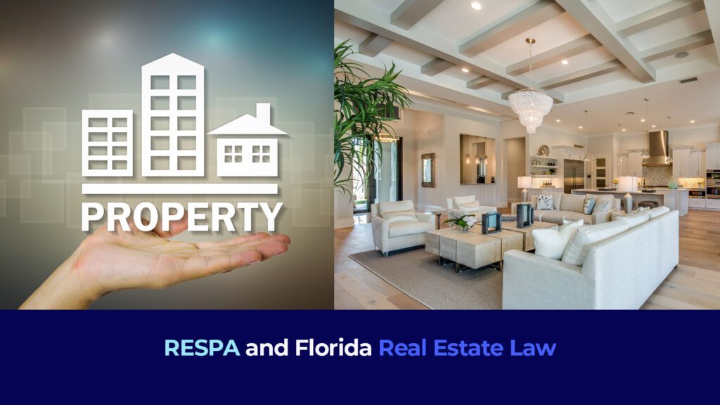 RESPA and Florida Real Estate Law - South Florida Law, PLLC